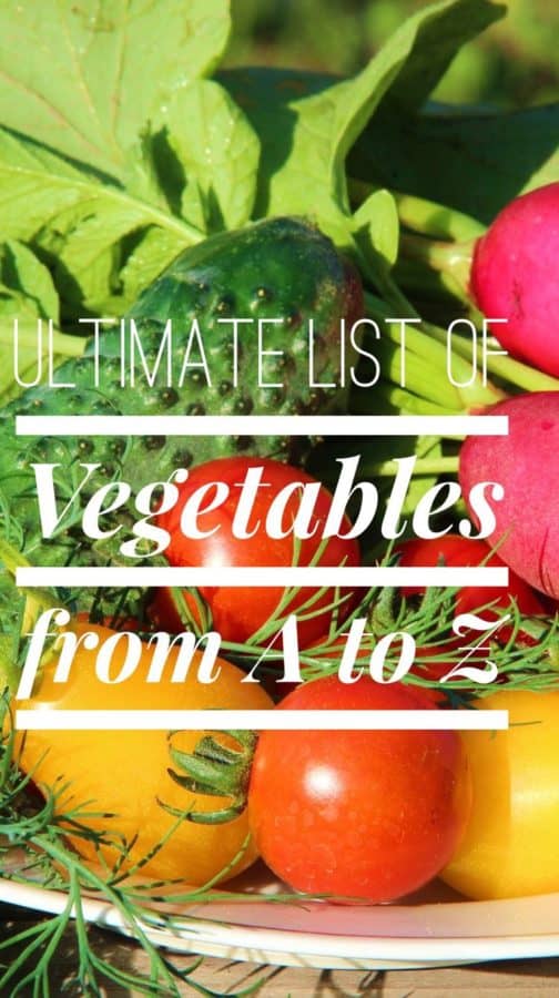 List of Vegetables from A to Z